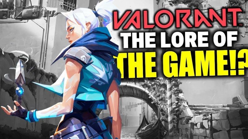The lore and history behind Valorant explained