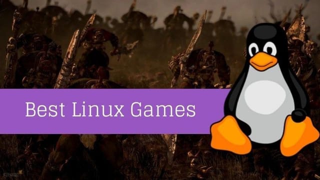 5 best games that can run on Linux in 2020