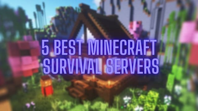 Top 10 Minecraft Survival servers for Java edition