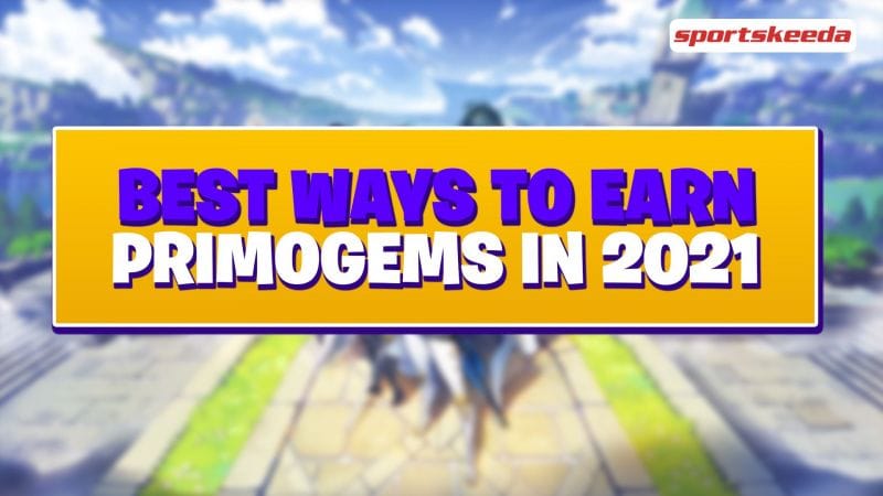 Best ways to quickly earn Primogems in Genshin Impact - 2021 guide