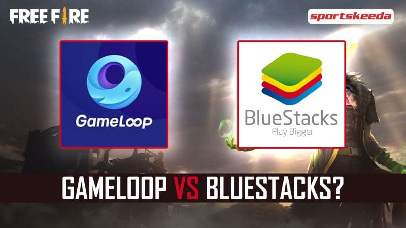 BlueStacks vs GameLoop: Which is the best emulator to play Free Fire on PC?