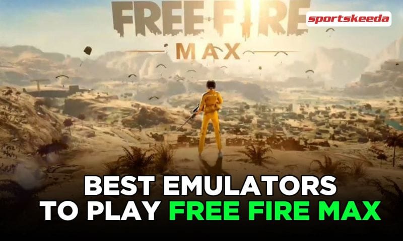 3 best emulators to play Free Fire Max on PCs