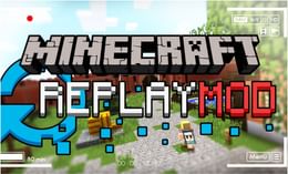 How To Use Replay Mod For Minecraft