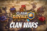 Clash Royale Clan Wars All You Need To Know
