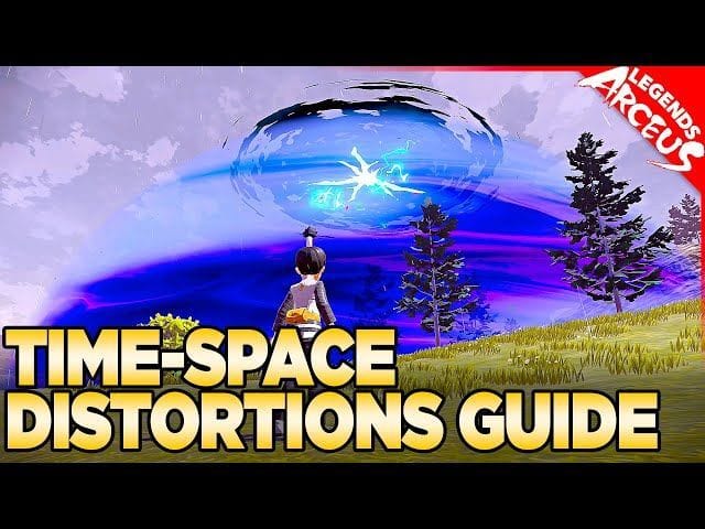 Guide to Space-Time Distortions in Pokemon Legends: Arceus