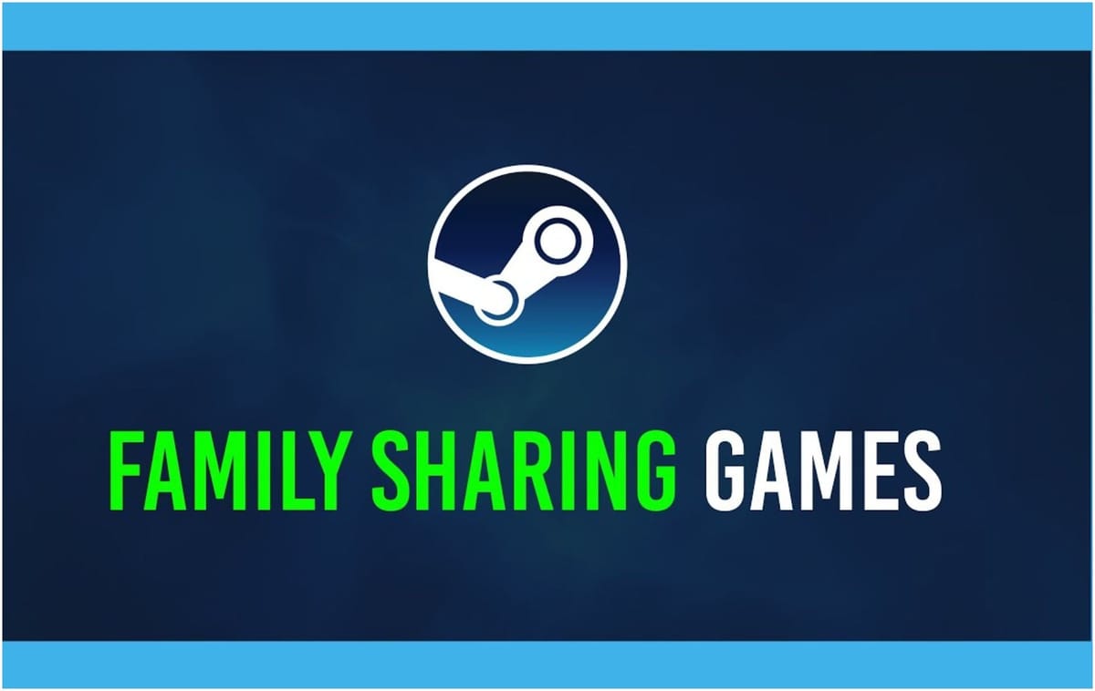 How to activate family sharing and share game libraries on Steam