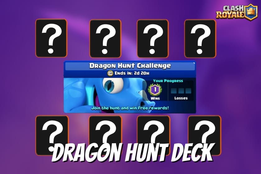 Which is the best Dragon Hunt challenge deck in Clash Royale?