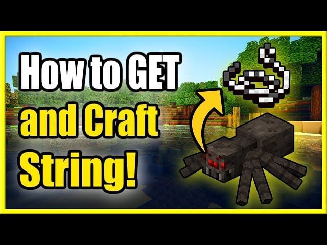 How to acquire string in Minecraft's 1.18 version