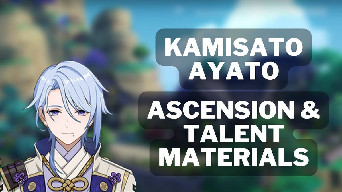 Ayato’s materials in Genshin Impact: Farming amount and where to farm