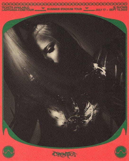 Lady Gaga Chromatica Ball Tour 2022 tickets