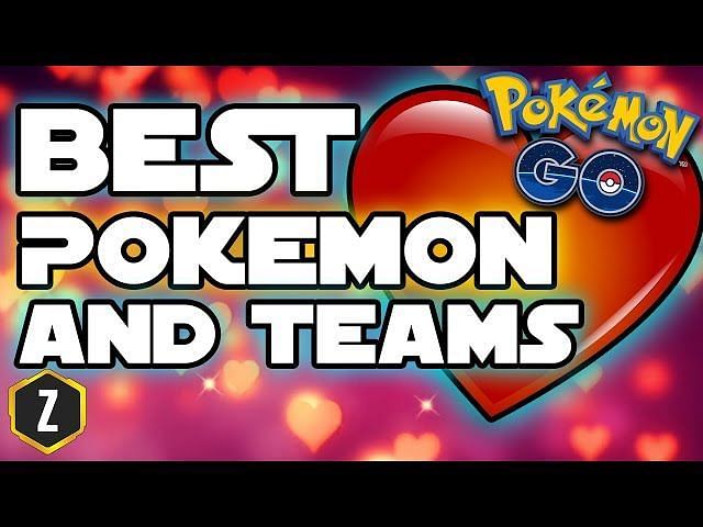 The Best Pokemon Go Love Cup Team March 2022
