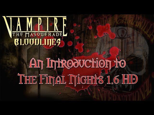 Top 7 Vampire: The Masquerade - Bloodlines mods on PC