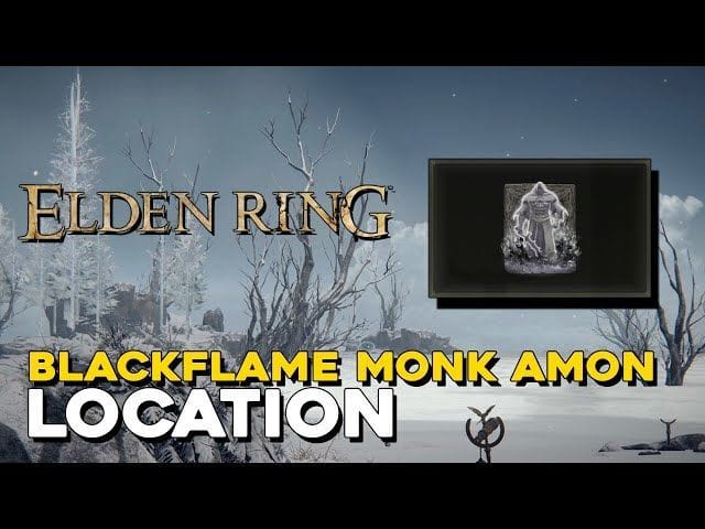 How to obtain the Blackflame Monk Amon spirit summon in Elden Ring