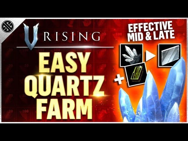 How to farm Quartz in V Rising