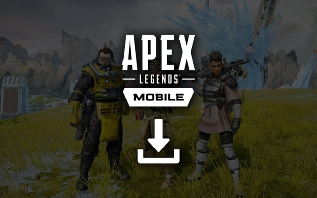 How to download Apex Legends Mobile on Android and iOS devices