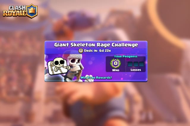 Giant Skeleton Rage Challenge in Clash Royale: Information, rewards ...