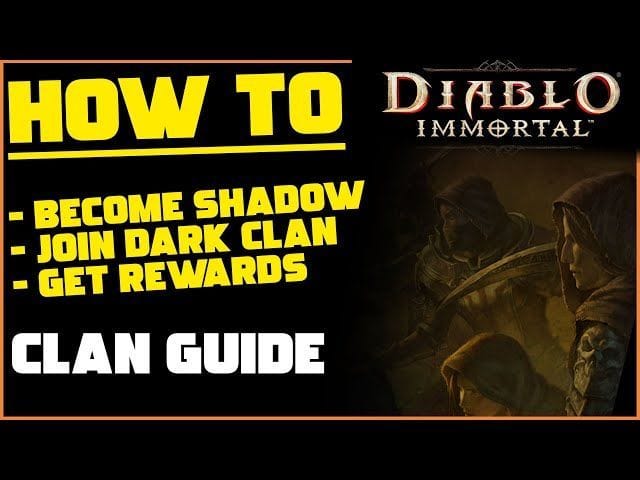 Diablo Immortal Shadow faction guide: How to complete the Dark Clan ...
