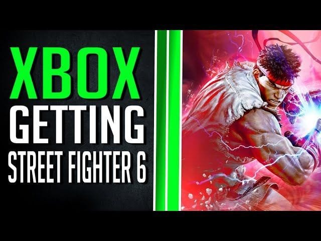 Will Street Fighter 6 be on Xbox Series X?