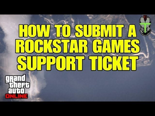 How to submit a support ticket for GTA Online?