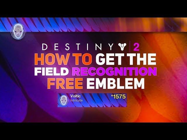 Destiny 2 Season of Plunder: How to obtain the Field Recognition ...