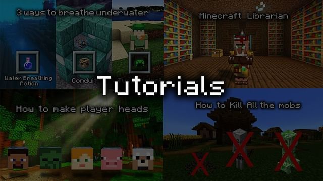 Minecraft Tutorials