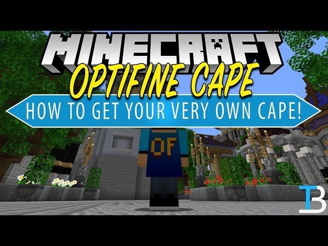 How to get Optifine cape in Minecraft