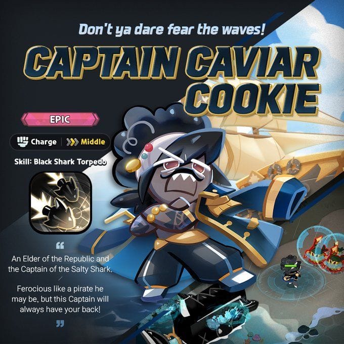 When is Captain Caviar Cookie coming to Cookie Run: Kingdom?