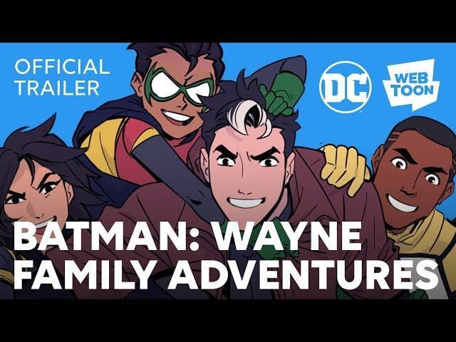 Webtoon reveals the sneak peek of ‘Batman: Wayne Family Adventures ...