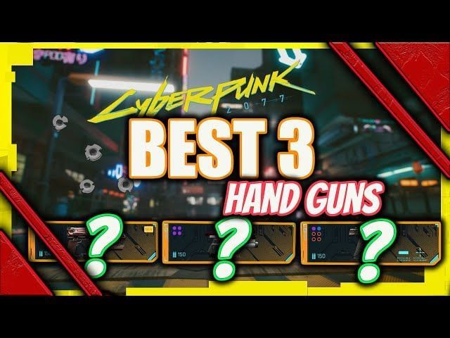 Cyberpunk 2077 version 1.6 weapon's guide: All iconic weapons and where ...
