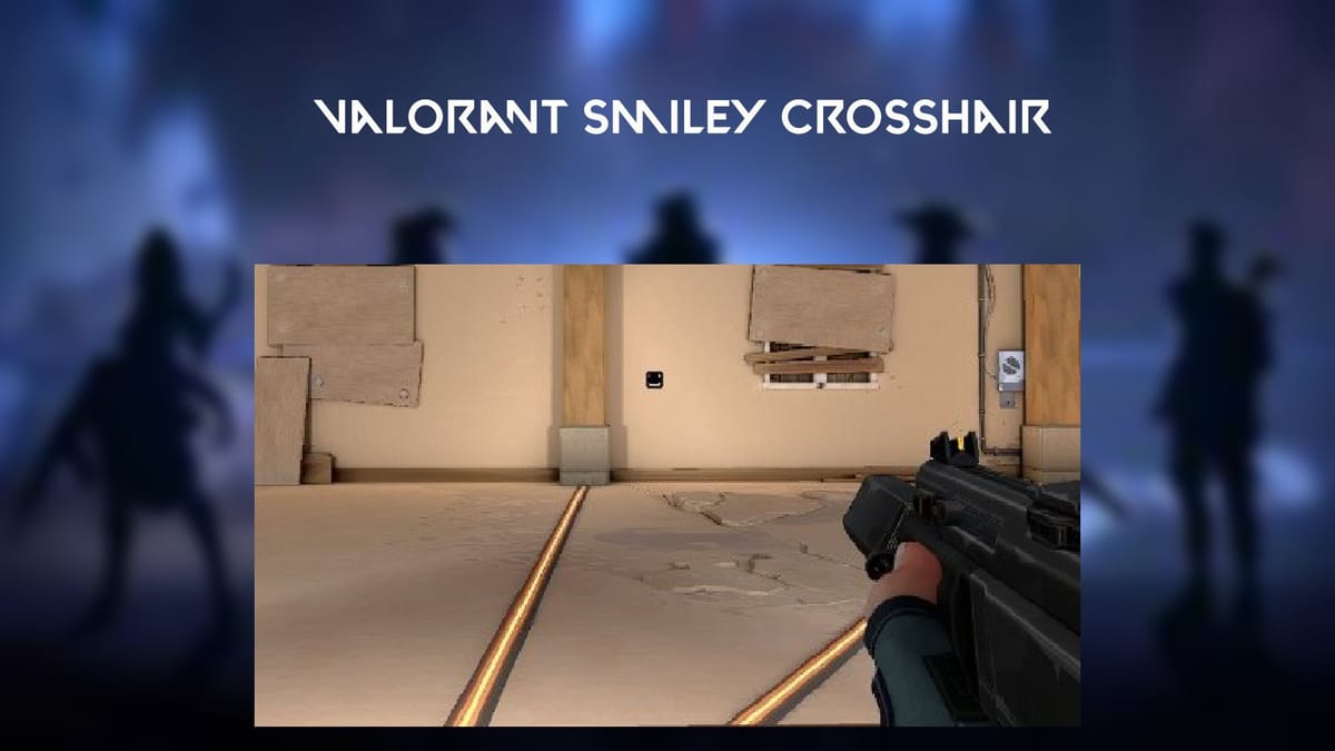 How to get the smiley face crosshair in Valorant