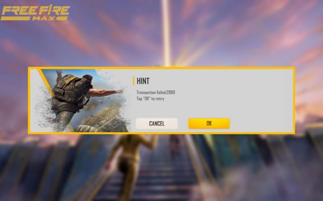 What is "Transaction failed 2999" error in Free Fire MAX and how to ...