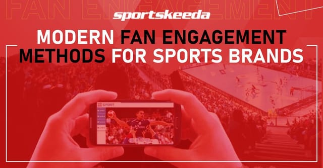 Modern fan engagement methods for sports brands