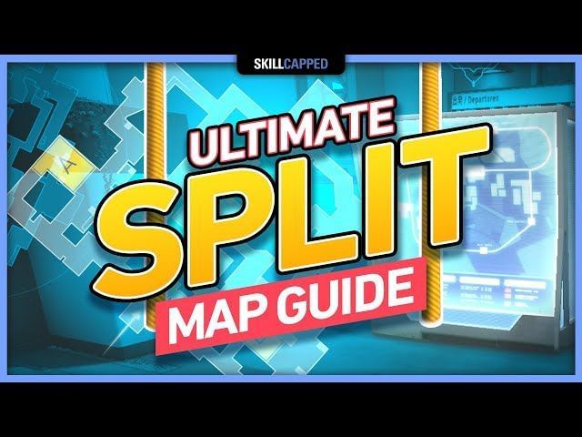 What is Split in Valorant?