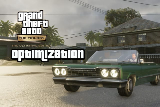 How to optimize GTA Definitive Edition Trilogy for more FPS