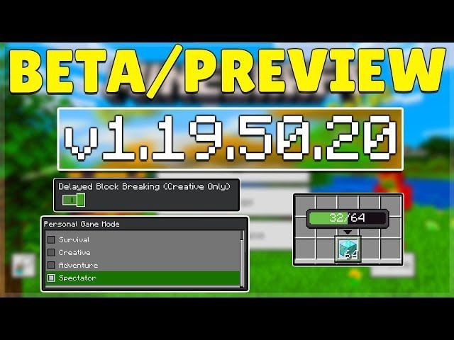 Minecraft Bedrock beta 1.19.50.20 patch notes: Spectator mode, parity ...