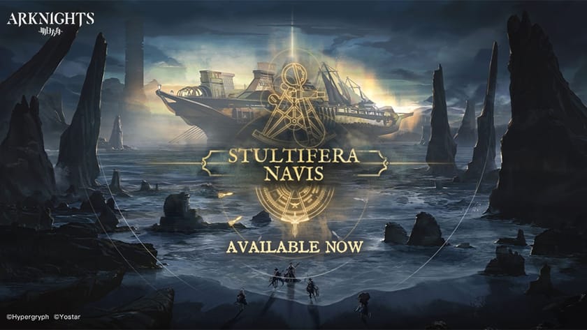 Arknights continue its adventure to “Stultifera Navis” with new ...