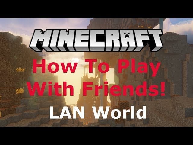 How does Open to LAN work in Minecraft?