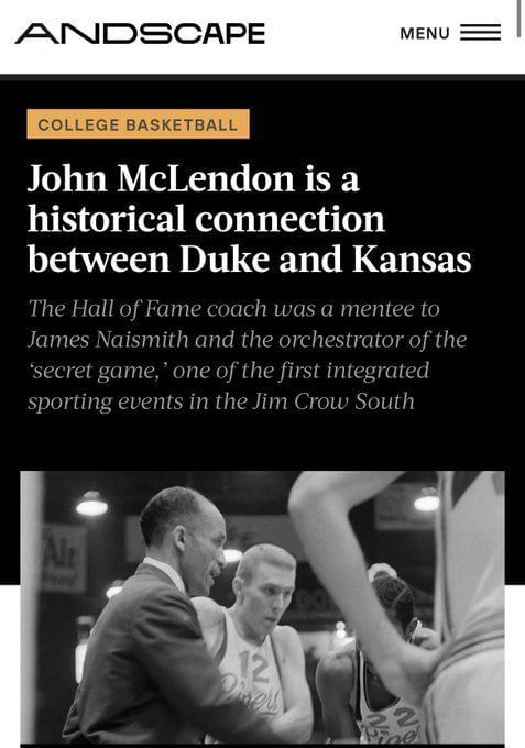 Who is John McLendon and how is he related to the Duke and Kansas NCAA ...