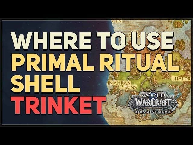 How to use Primal Ritual Shell in World of Warcraft: Dragonflight