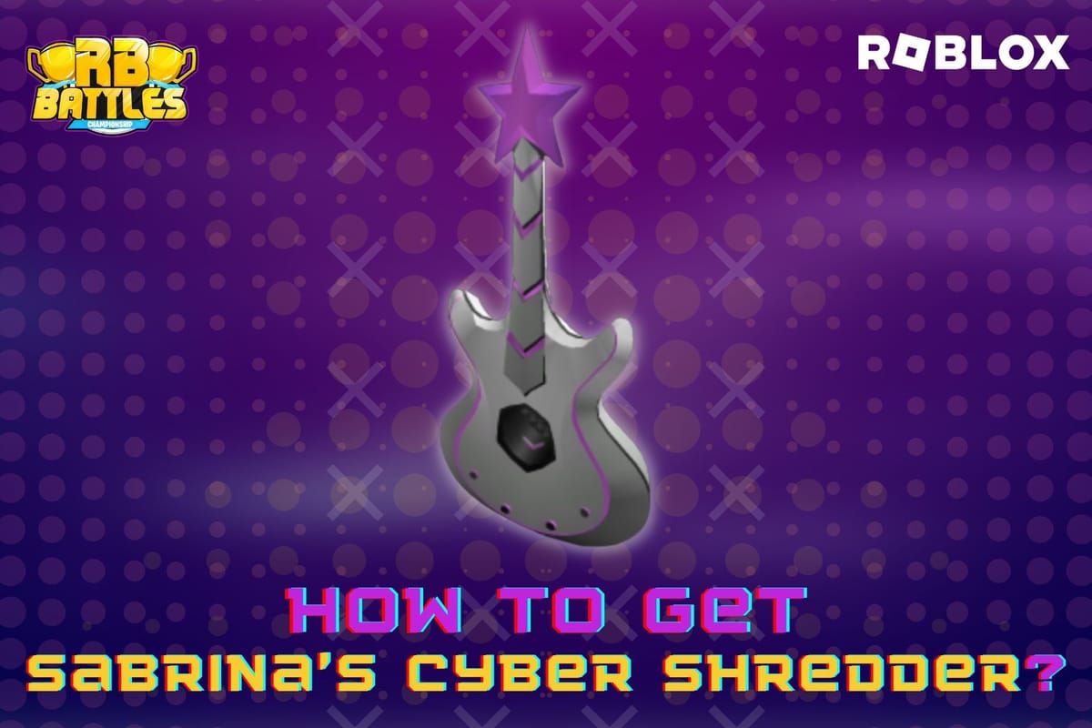 How to get Sabrina's Cyber Shredder in Roblox RB Battles for free