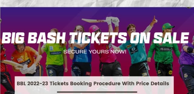 Big Bash Tickets - BBL 2022 Tickets Price