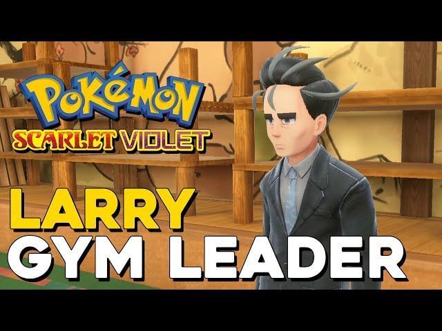 Who is Larry, and why is he the most popular NPC in Pokemon Scarlet and ...