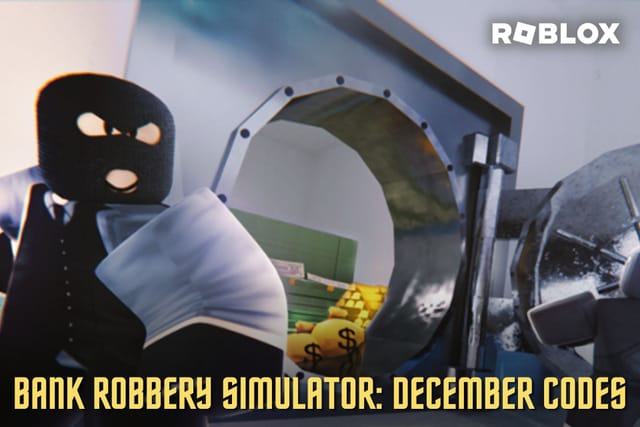 Roblox Bank Robbery Simulator codes for December 2022: Free coins and ...
