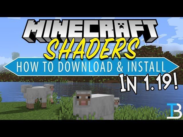 5 most popular shaders for Minecraft 1.19