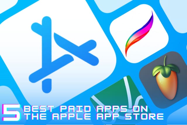 5 best paid apps on the Apple App Store