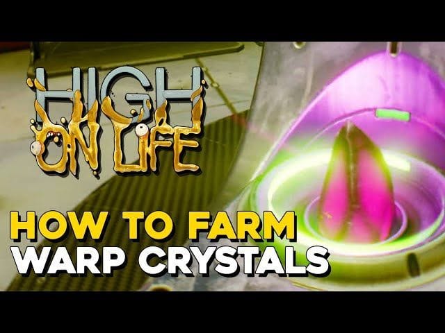 What are Warp Crystals in High On Life and how to use them