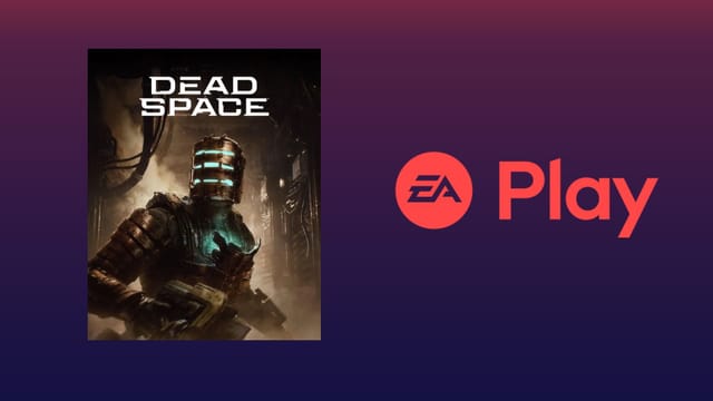 Is the Dead Space remake available on EA Play?