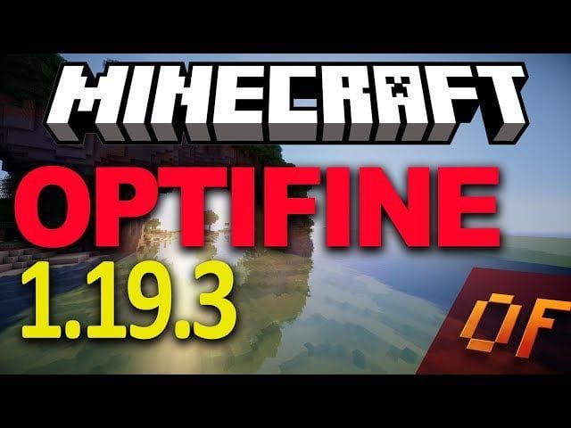 How to download Minecraft 1.19.3 Optifine