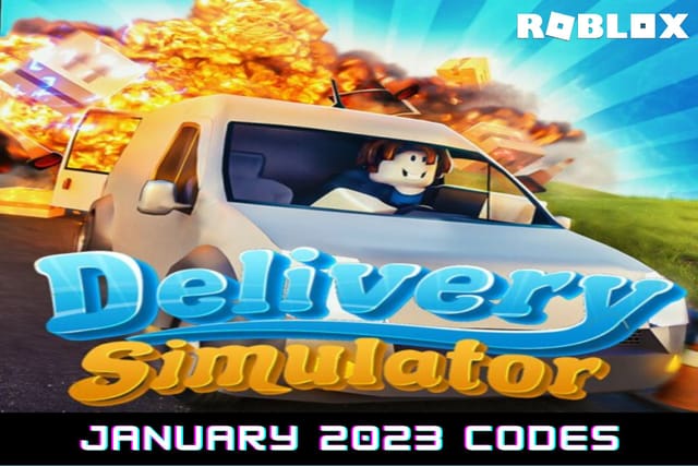 Roblox Delivery Simulator for January 2023: Free cash