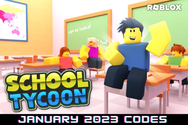 Roblox School Tycoon Codes for January 2023: Free Coins